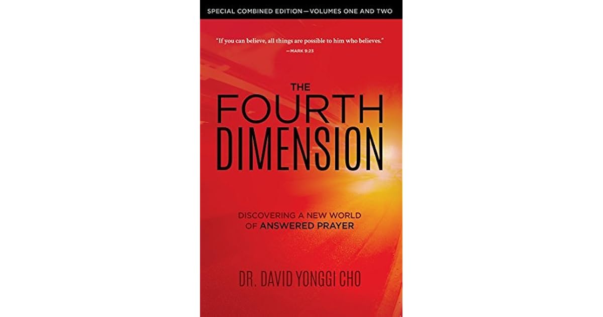 The Fourth Dimension: Special Combined Edition - Volumes One and Two by ...