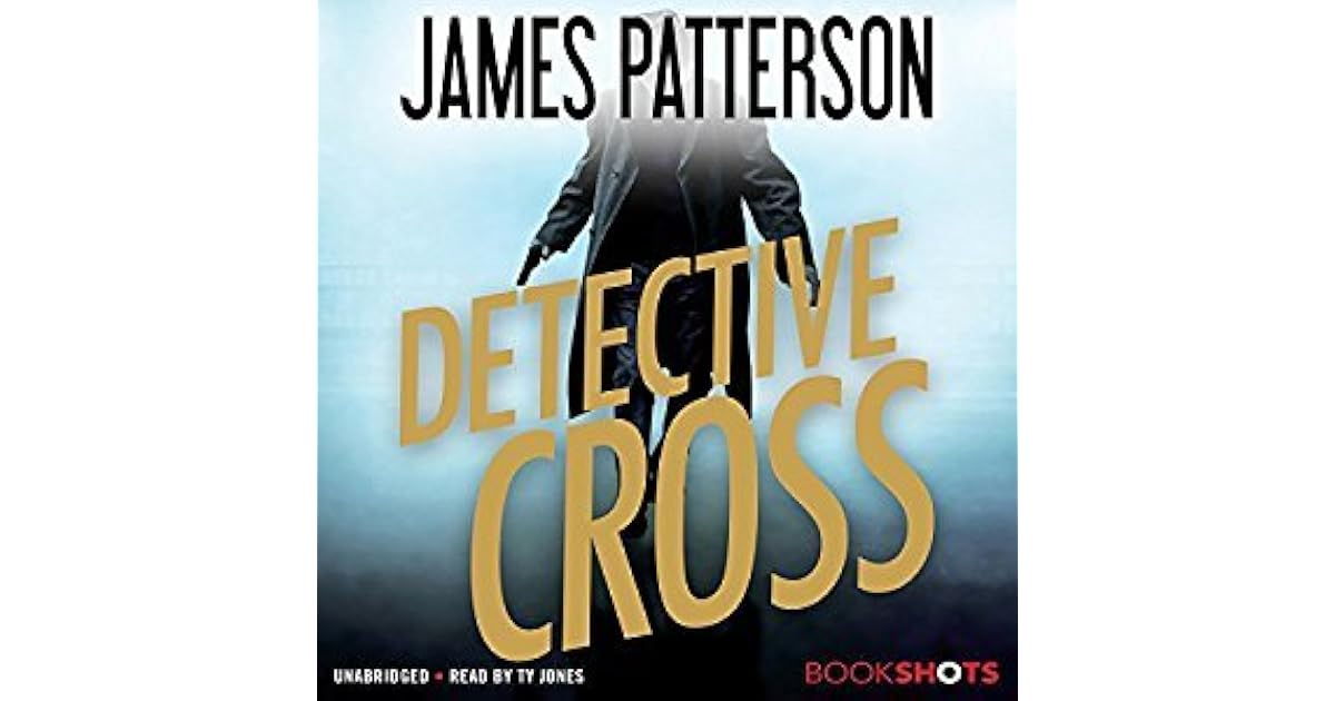 Detective Cross (Alex Cross, #24.5) by James Patterson