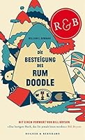 The Ascent Of Rum Doodle by W.E. Bowman