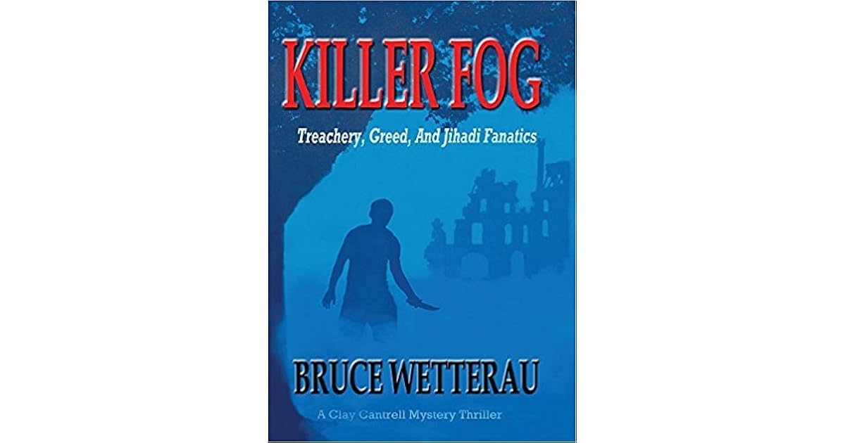 Killer Fog by Bruce Wetterau