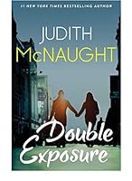 Double Exposure: From A Gift of Love by Judith McNaught