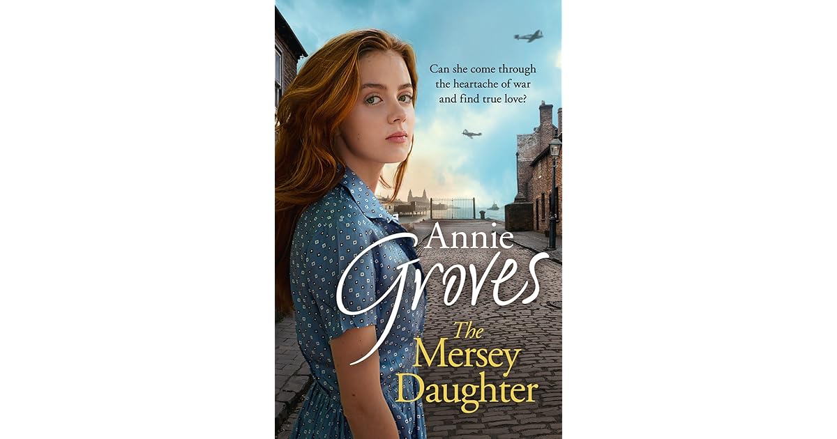 The Mersey Daughter (Empire Street #3) by Annie Groves