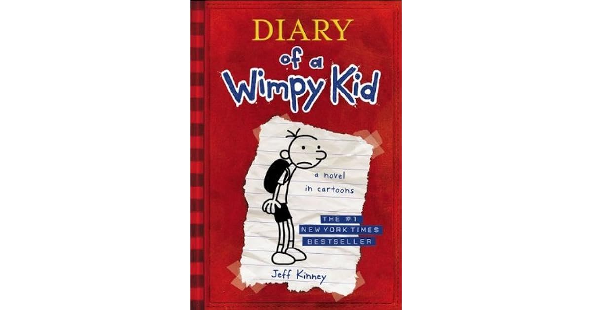 Diary of a wimpy kid a novel in cartoons by Jeff Kinney