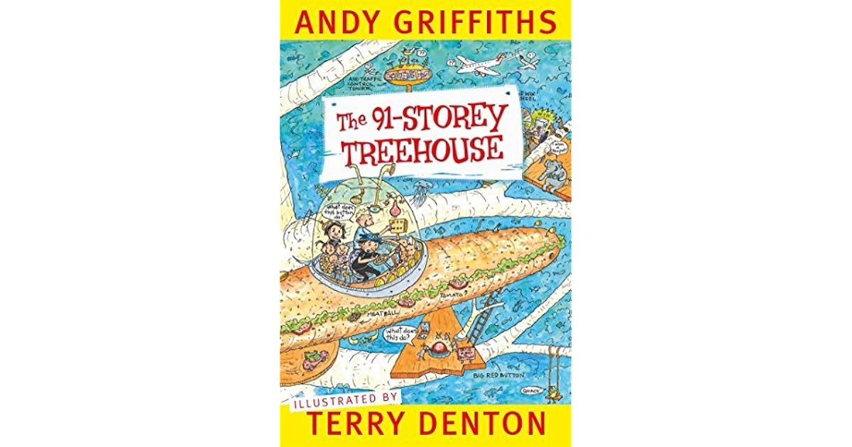 The 91-Storey Treehouse by Andy Griffiths