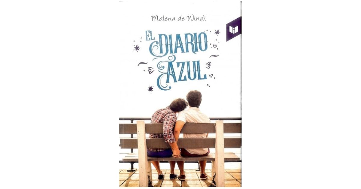 El Diario Azul by Malena de Windt