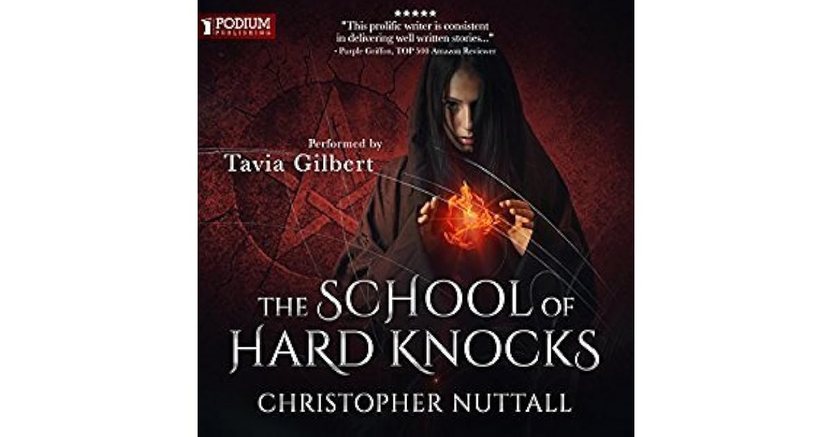 The School of Hard Knocks by Christopher G. Nuttall