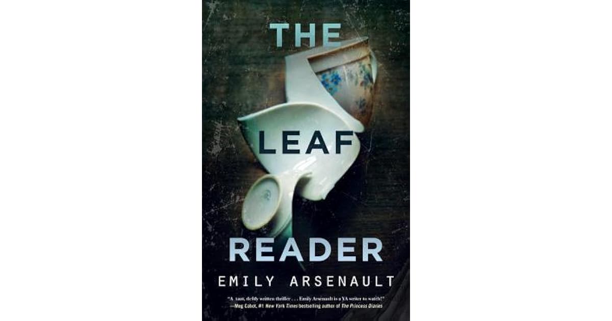 The Leaf Reader by Emily Arsenault