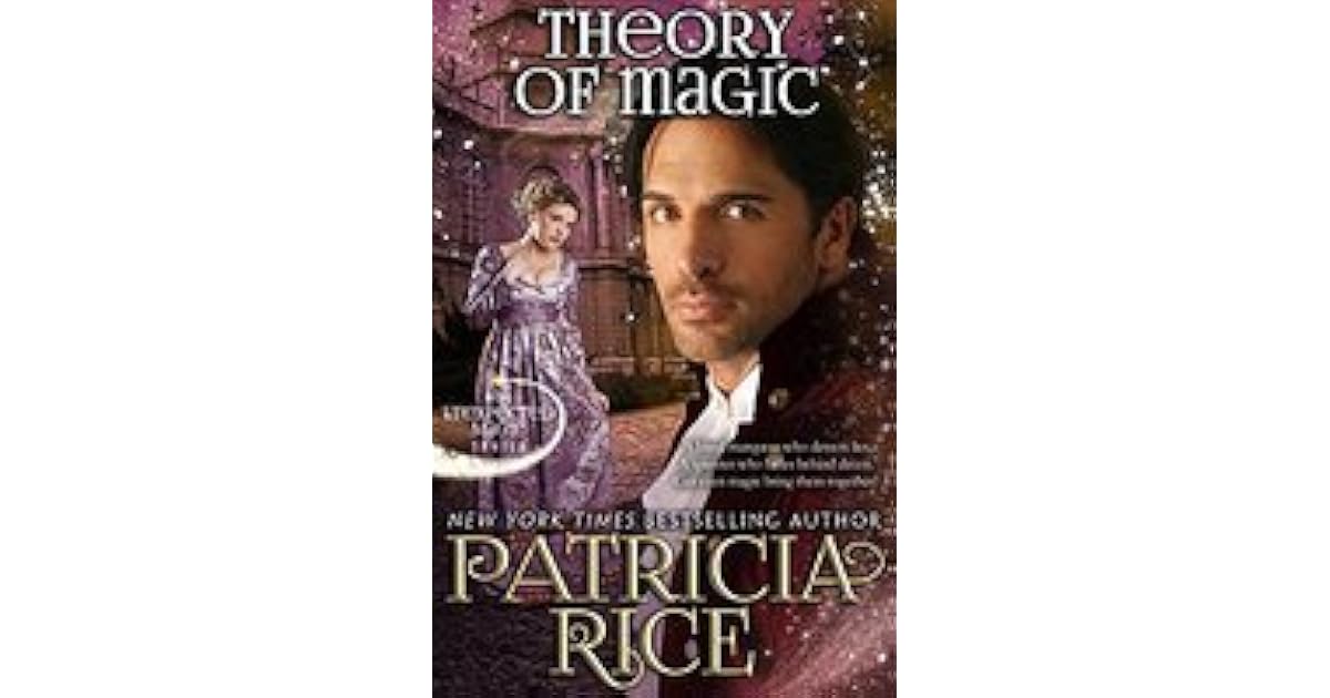 Theory of Magic by Patricia Rice
