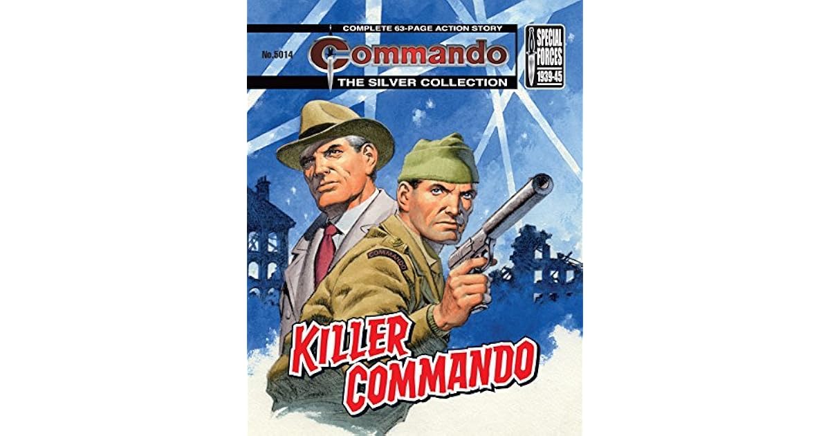 Commando #5014: Killer Commando by Mike Knowles