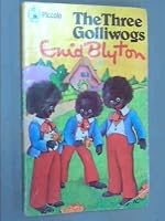 The Three Golliwogs by Enid Blyton