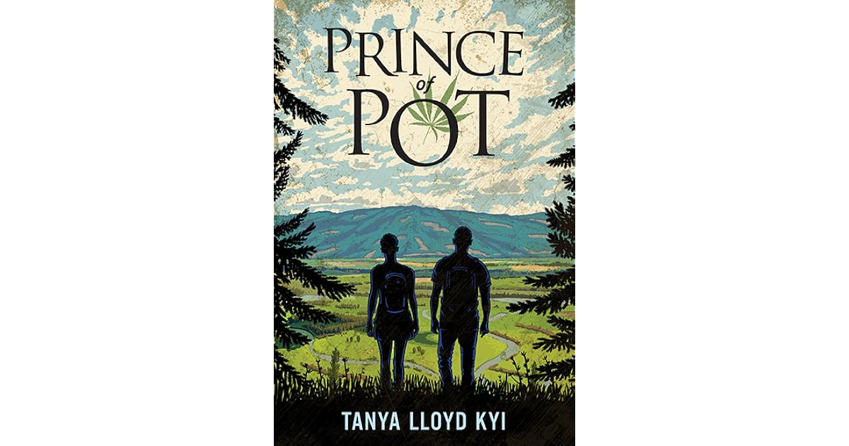 Prince of Pot by Tanya Lloyd Kyi