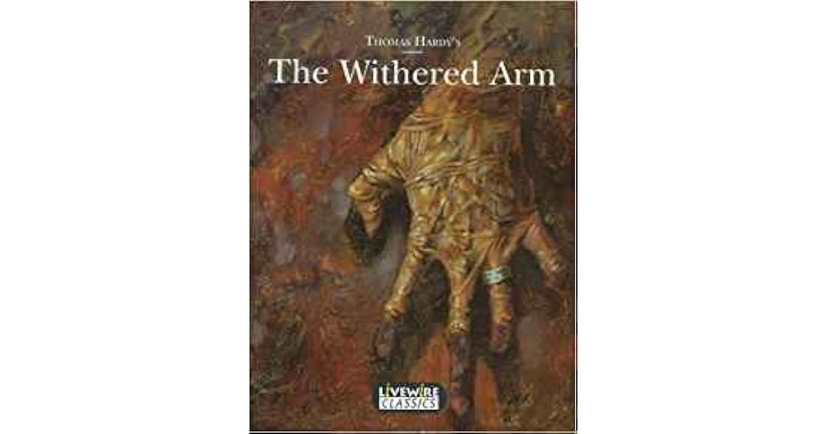 The Withered Arm by Thomas Hardy