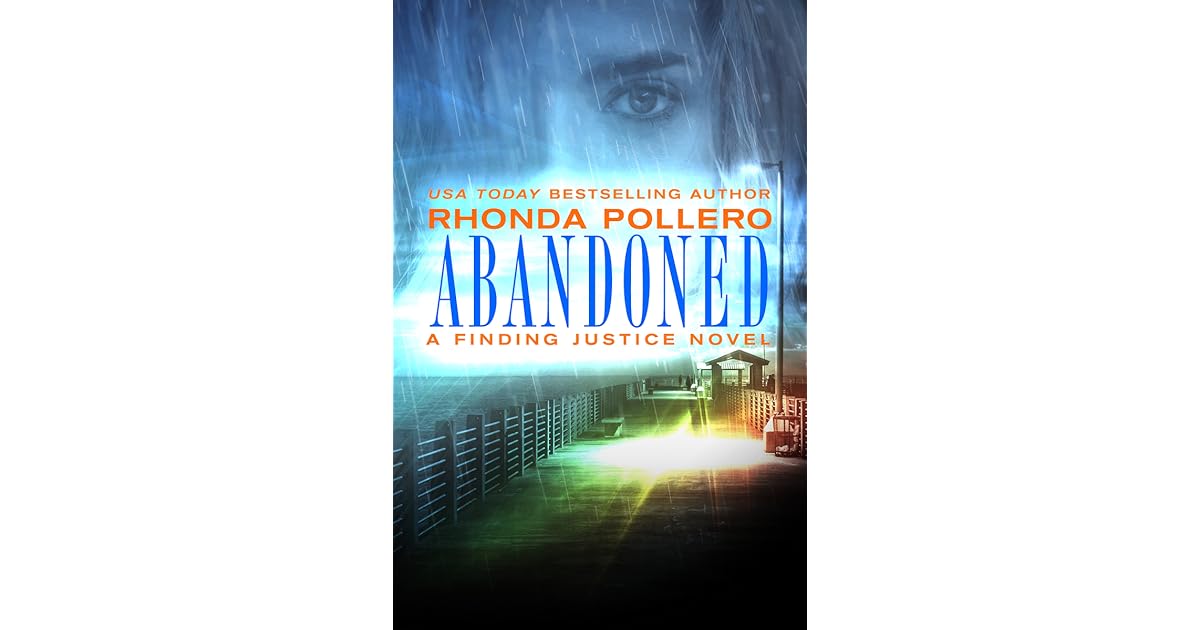 Abandoned (Finding Justice, #2) by Rhonda Pollero