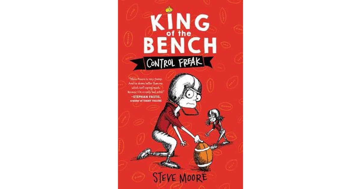 Book giveaway for Control Freak (King of the Bench #2) by Steve Moore ...