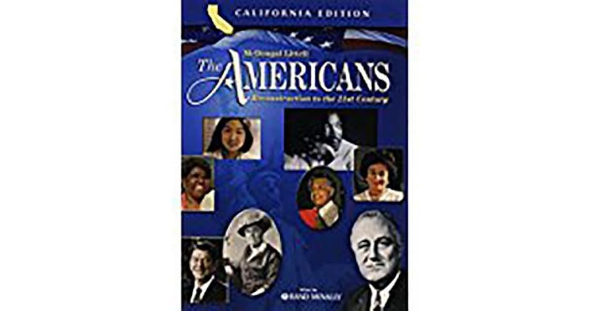 The Americans: Reconstruction to the 21st Century California Edition by ...