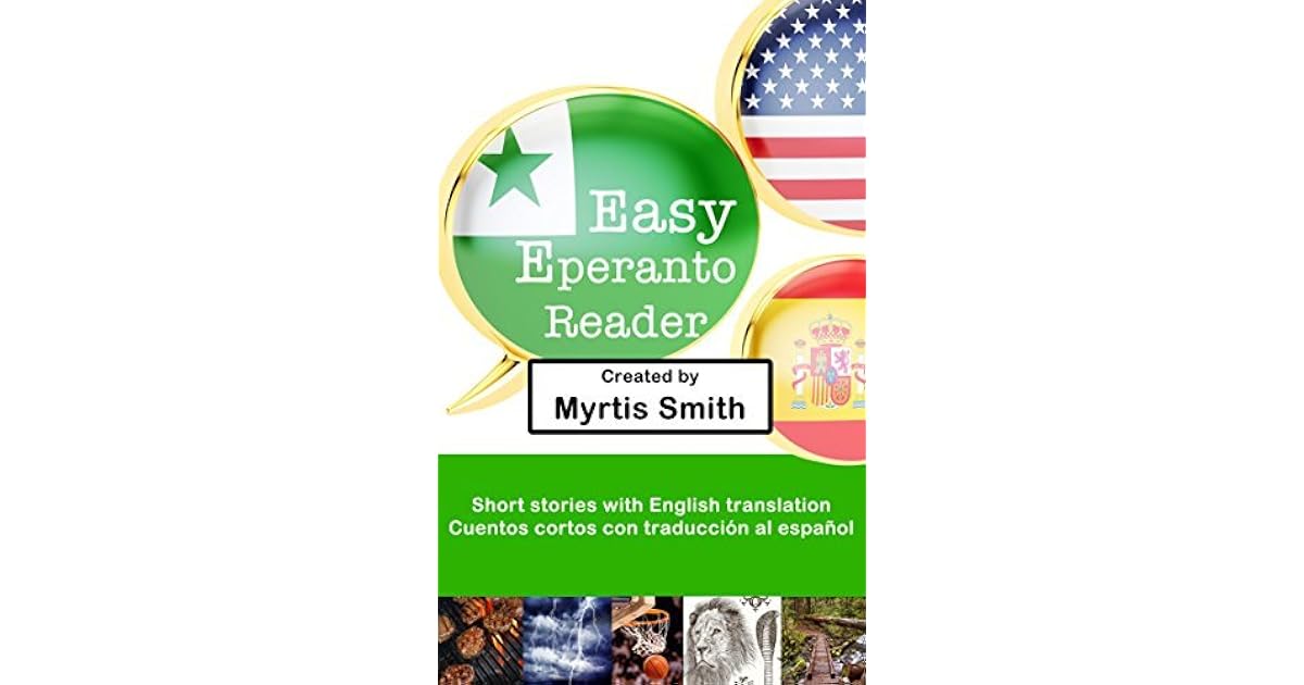 Easy Esperanto Reader: Short stories with translations in English and ...