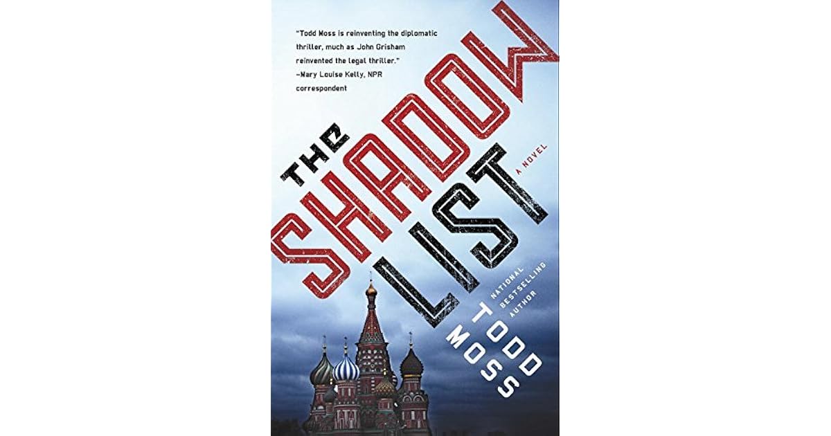 The Shadow List (Judd Ryker #4) by Todd Moss