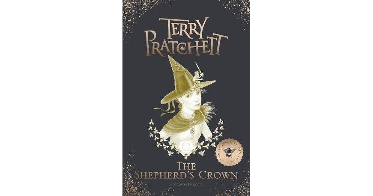 The Shepherd's Crown (Discworld, #41) by Terry Pratchett