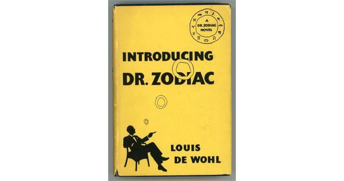 Introducing Doctor Zodiac by Louis de Wohl