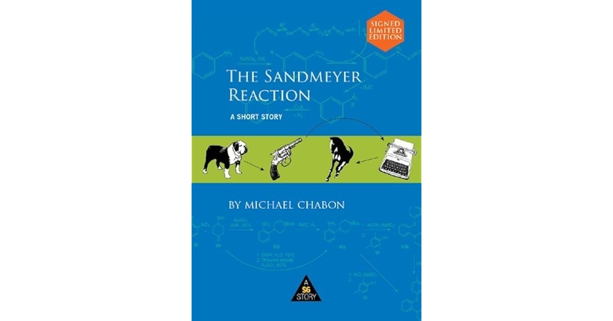 The Sandmeyer Reaction by Michael Chabon
