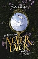 Never Ever (Never Ever, #1) by Sara Saedi