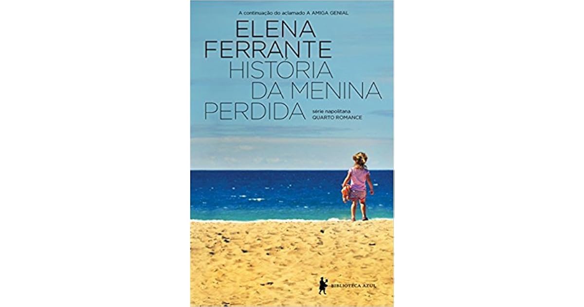 História da menina perdida by Elena Ferrante