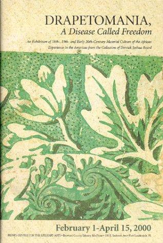 Drapetomania - A Disease Called Freedom: An Exhibition of 18Th-, 19Th ...