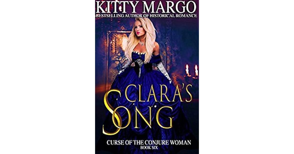 Clara's Song by Kitty Margo