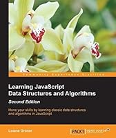 Learning JavaScript Data Structures and Algorithms by Loiane Groner