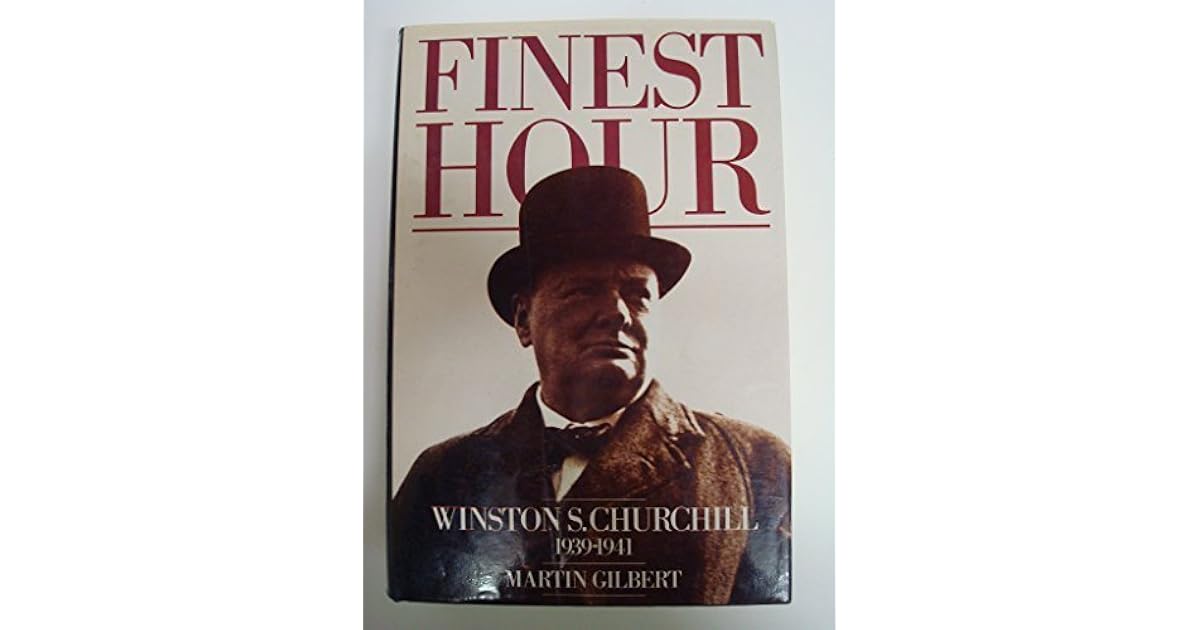 Finest Hour by Martin Gilbert