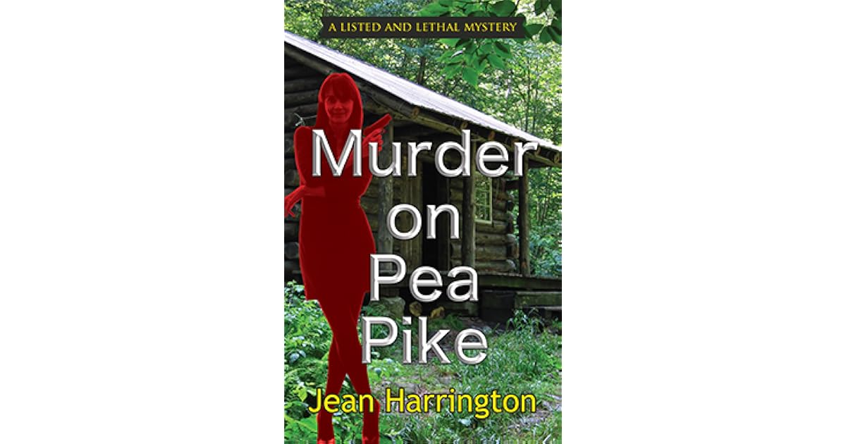 Murder on Pea Pike by Jean Harrington