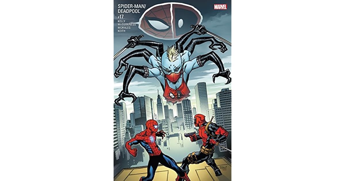 Spider-Man/Deadpool #17 by Joe Kelly