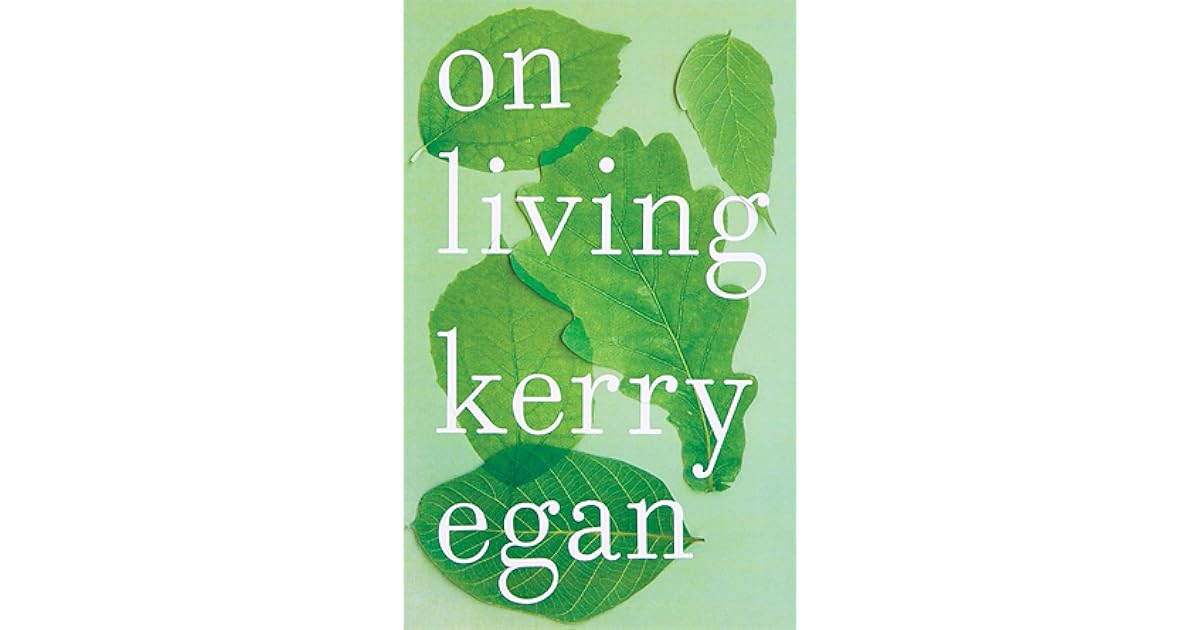 On Living by Kerry Egan