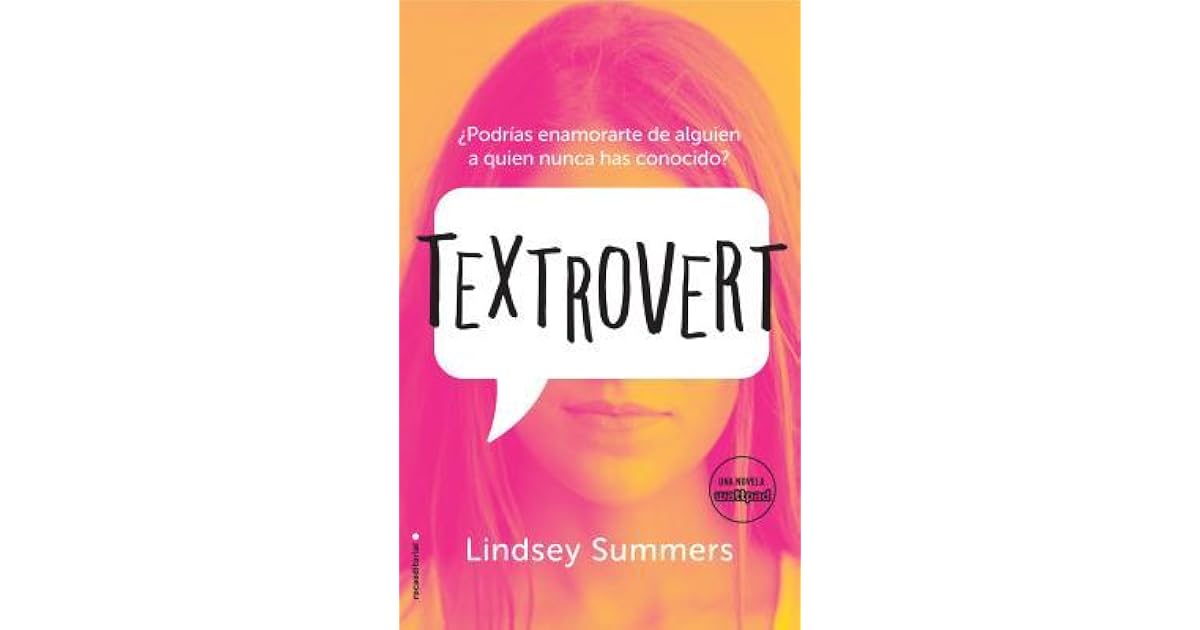 Textrovert by Lindsey Summers