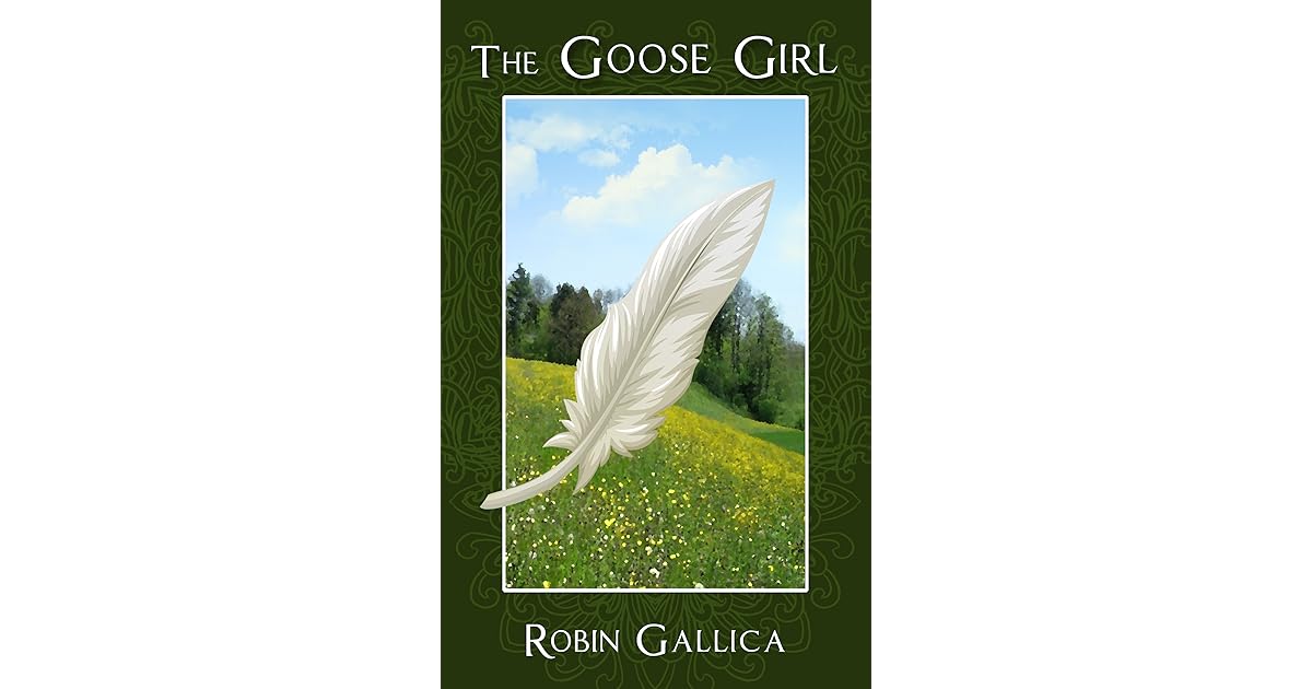The Goose Girl by Robin Gallica