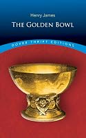 The Golden Bowl by Henry James