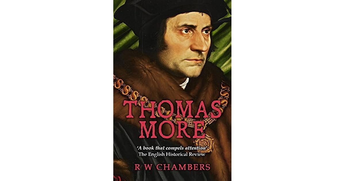 Thomas More by R.W. Chambers