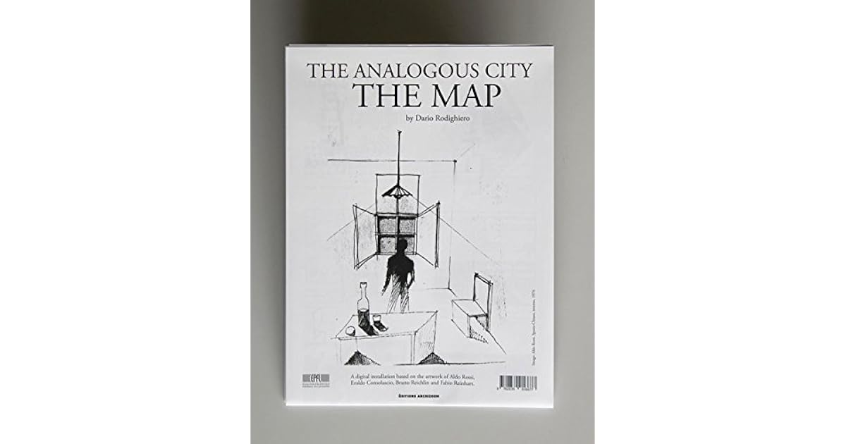 Aldo Rossi. The Analogous City, The Map by Dario Rodighiero