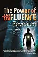 The Power of Influence Revealed by Jerolin Jackson