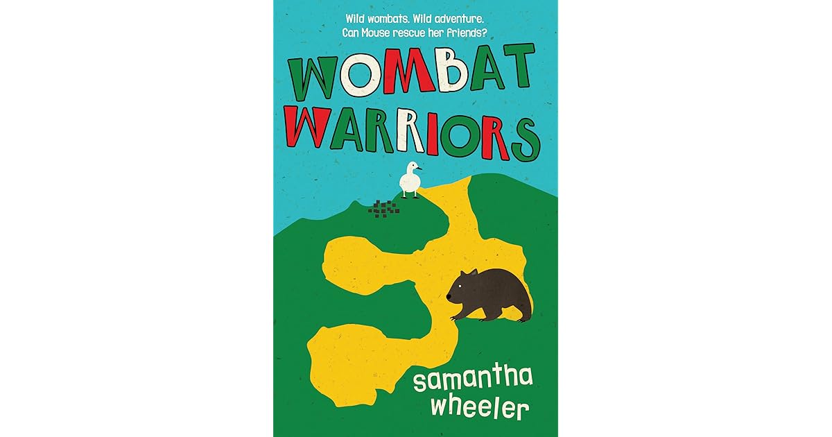 Wombat Warriors by Samantha Wheeler