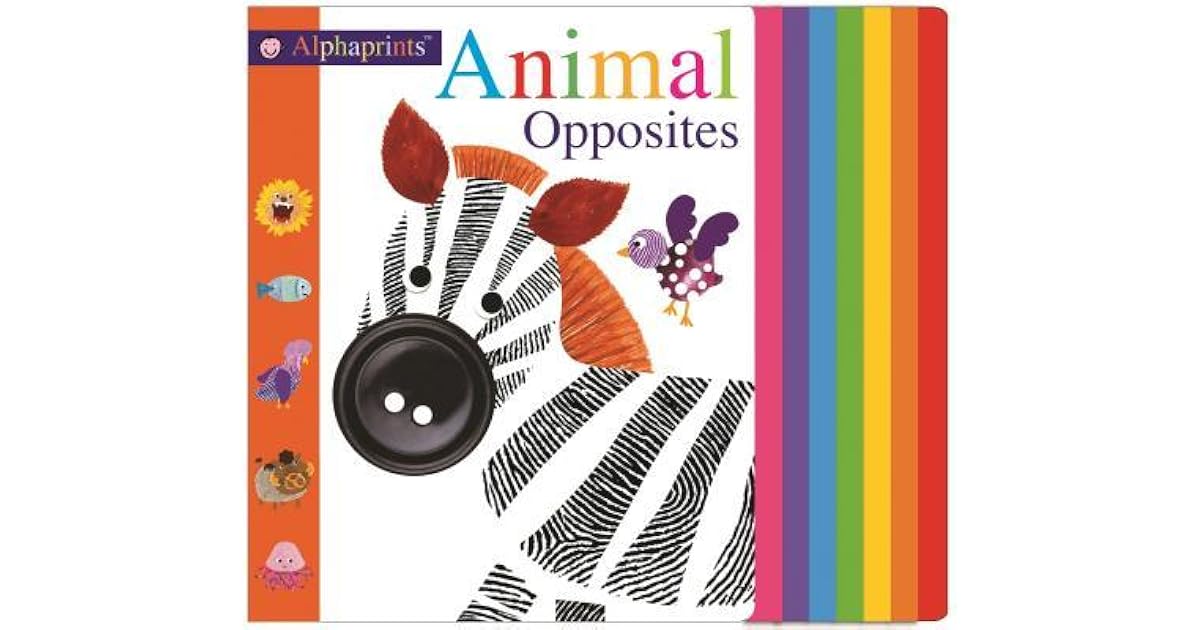 Alphaprints: Animal Opposites by Roger Priddy