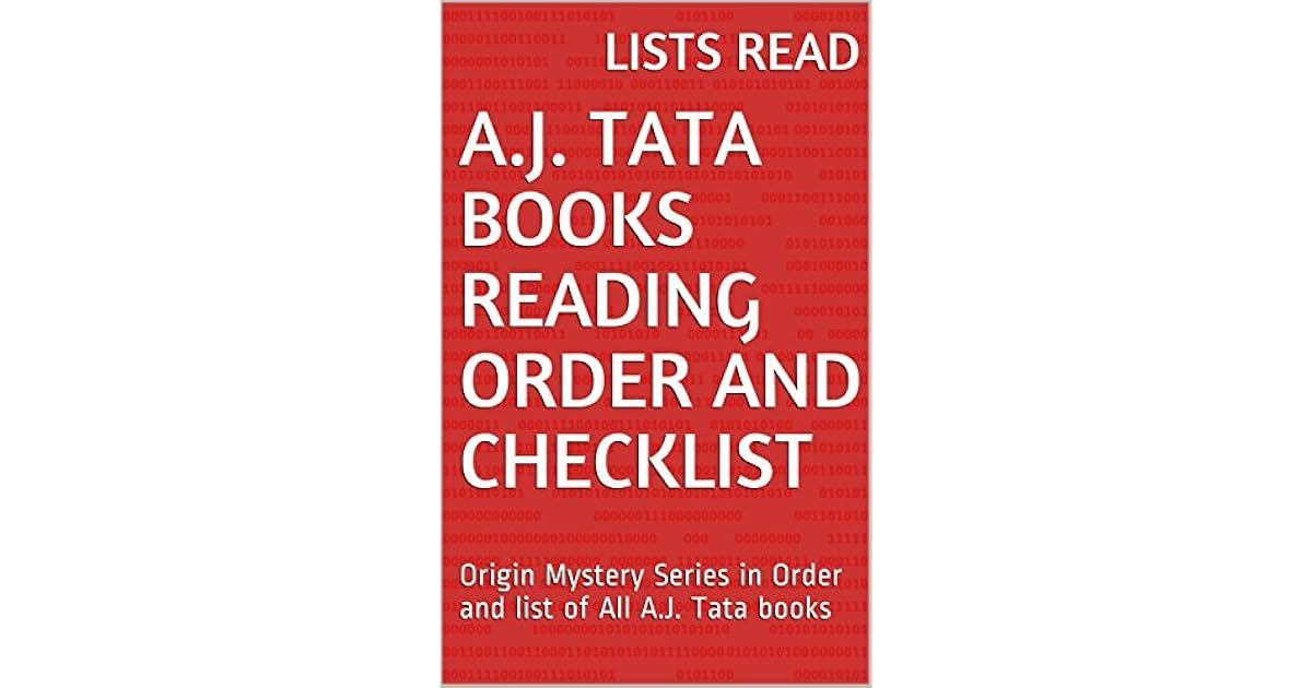 A.J. Tata Books Reading Order and Checklist: Origin Mystery Series in ...
