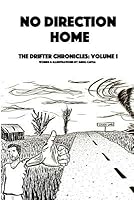 No Direction Home by Greg Cayea