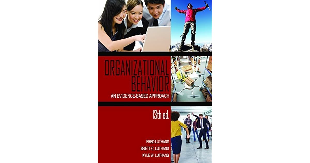Organizational Behavior by Fred Luthans