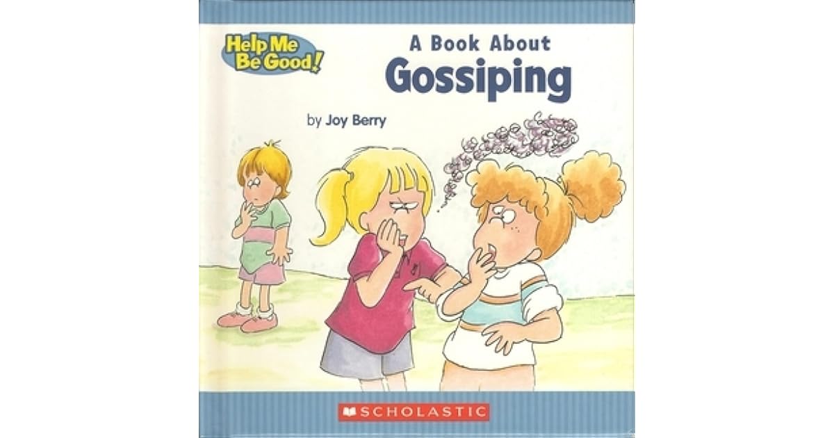 Gossiping by Joy Berry