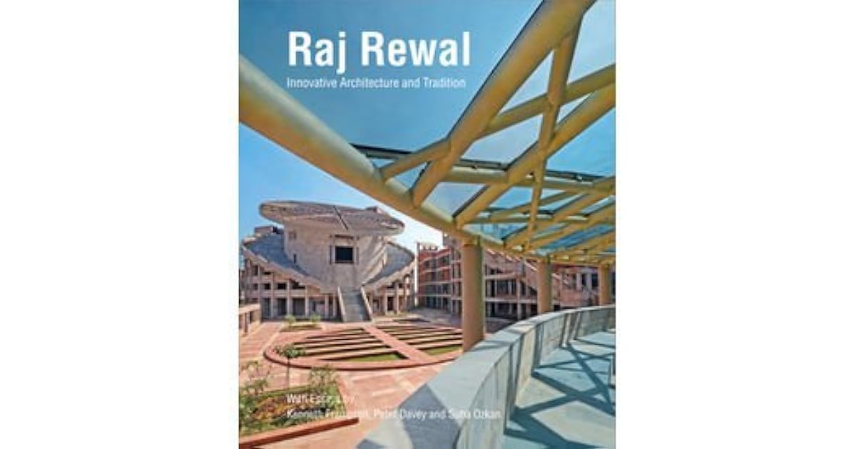 Raj Rewal: Innovative Architecture and Tradition by Raj Rewal