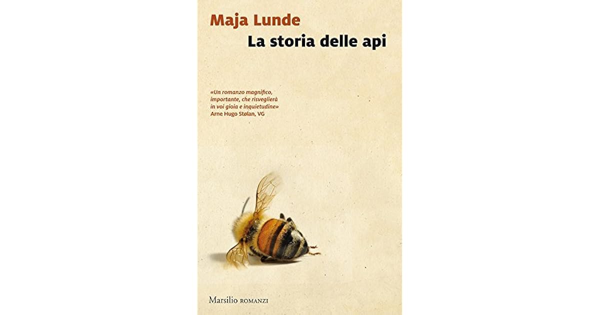 La storia delle api by Maja Lunde