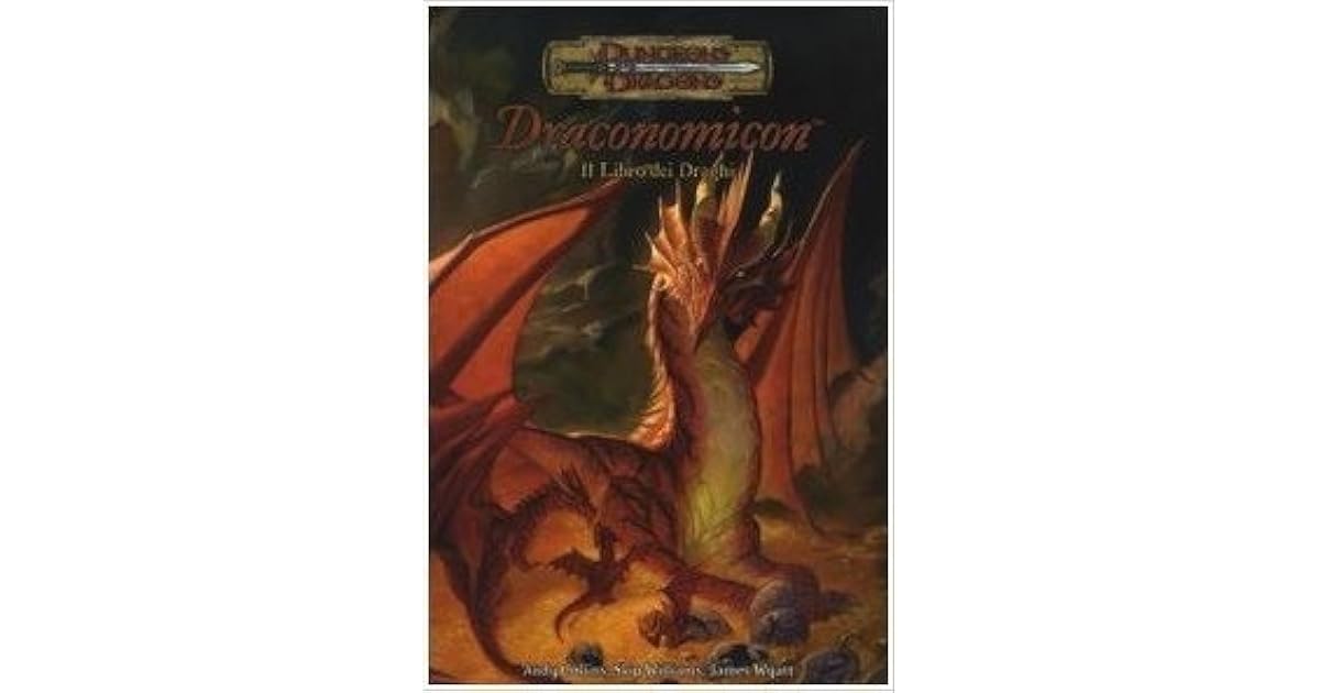 Dungeons & Dragons. Draconomicon. Il libro dei draghi by Andy Collins