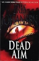 Dead Aim (Eve Duncan, #4.5) by Iris Johansen