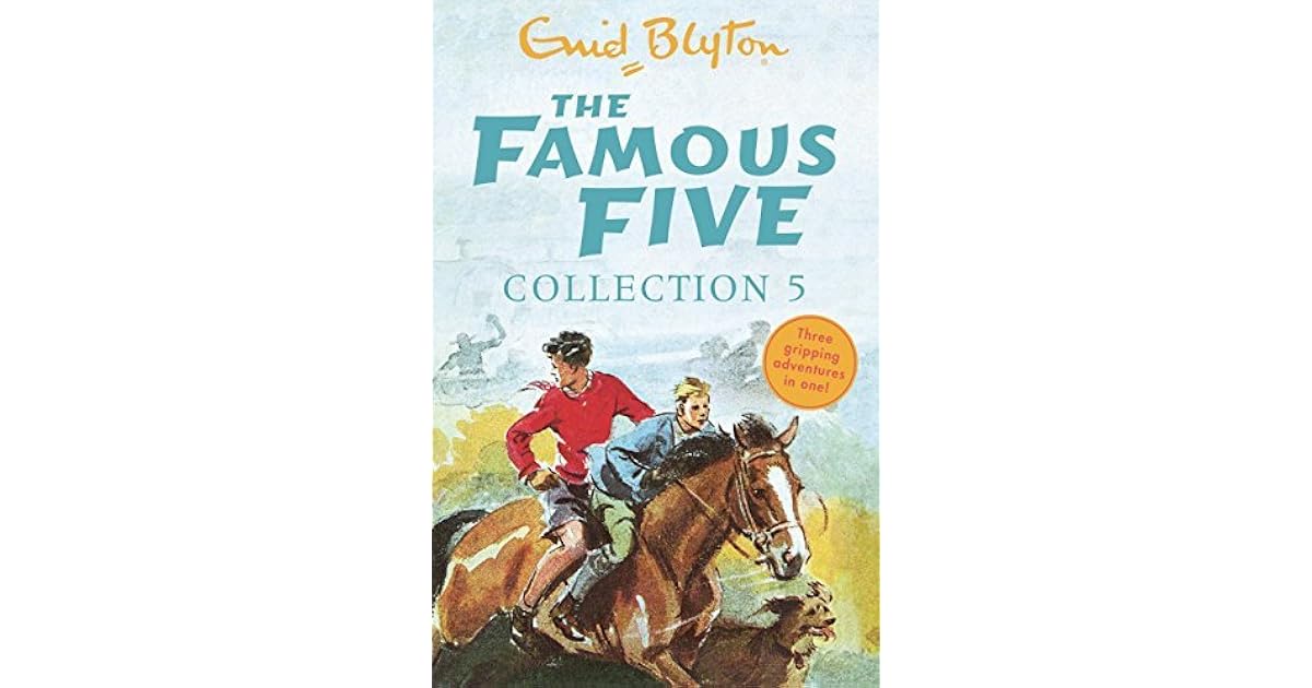 The Famous Five Collection 5: Books 13-15 by Enid Blyton
